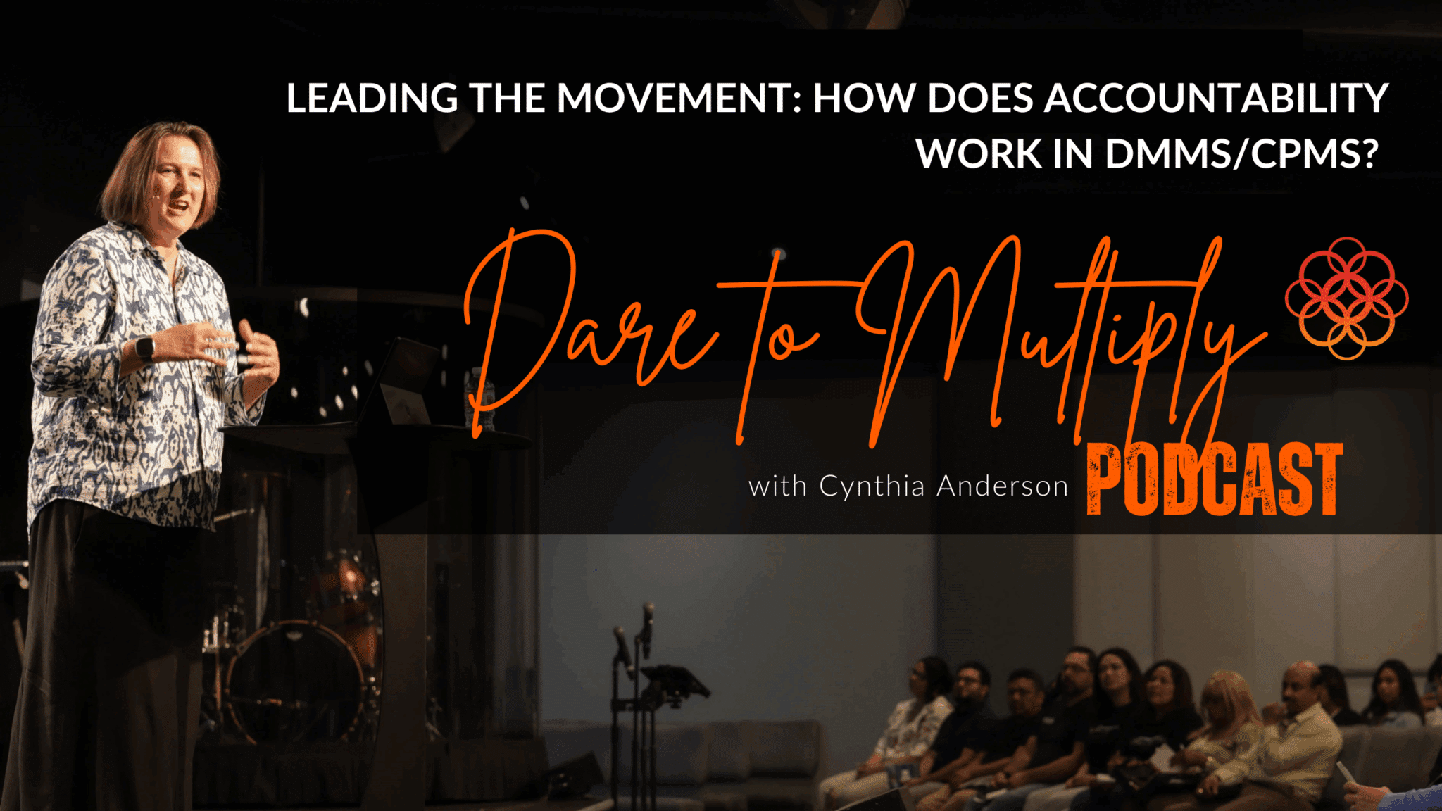 Leading the Movement: How Disciple-making Movements Stay Accountable ...